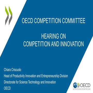 The Relationship between Competition and Innovation – Chiara Criscuolo ...