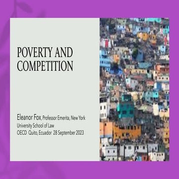 Competition and Poverty - Eleanor Fox - September 2023 OECD discussion ...