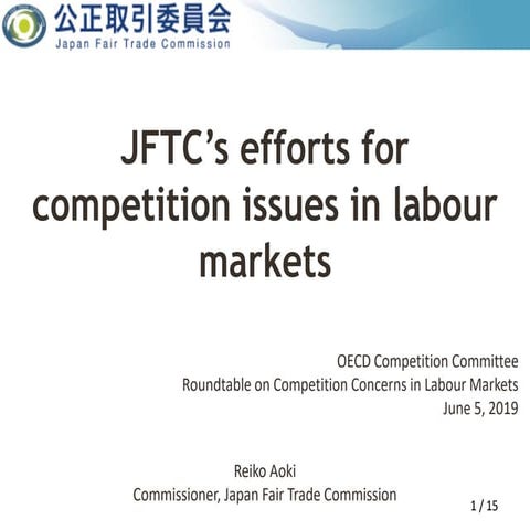 Competition Concerns in Labour Markets – JAPAN – June 2019 OECD ...