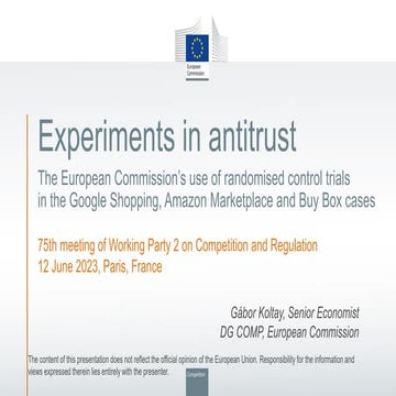 Trials and experiments in competition and regulation – EU DGComp – June ...