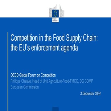 Competition in the food supply chain – EU – December 2024 OECD ...