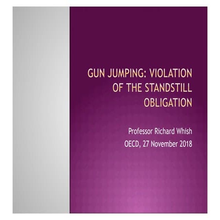 Gun Jumping – WHISH – November 2018 OECD discussion | PDF