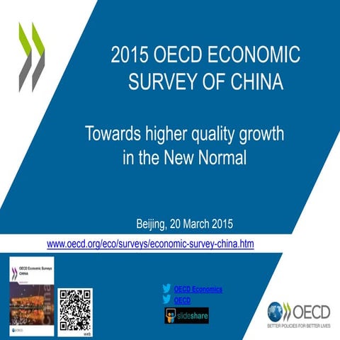 OECD-Main-Findings-China-2015-towards-higher-quality-growth-in-the-New ...