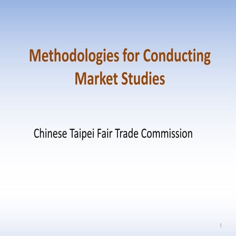 Market study methodologies for competition authorities – Chinese Taipei ...