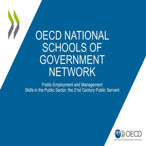 Presentation by the OECD on the "OECD National Schools of Government ...