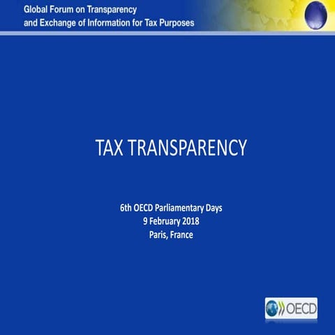 OECD-Parliamentary-Days-2018-Tax-Transparency | PPTX
