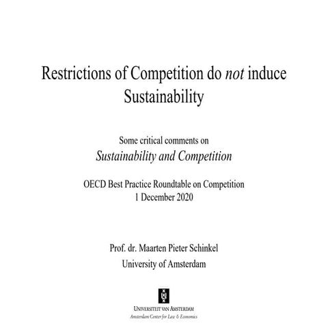Sustainability and Competition – Maarten Pieter Schinkel– December 2020 ...