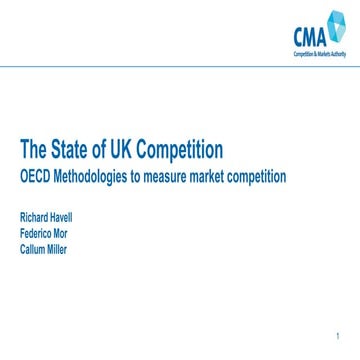 Methodologies to measure market competition – UK CMA – Feb 2021 OECD ...