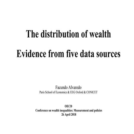 The distribution of wealth: Evidence from five data sources | PDF