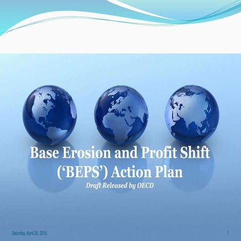 B E P S Action Plan - released by OECD | PPTX