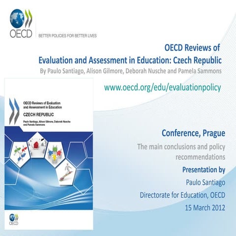 OECD Reviews of Evaluation and Assessment in Education: Czech Republic ...
