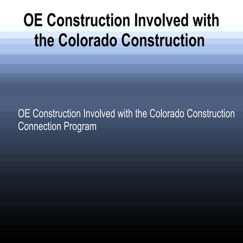 Oe Construction involved with the Colorado Construction Connection ...