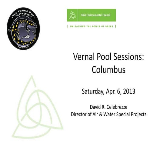 OEC Vernal Pool Workshop 2013 | PDF