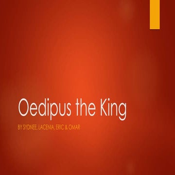 Oedipus the king | PPTX