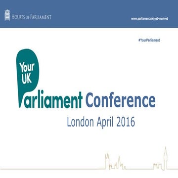 Your Parliament introduction to conference | PPTX