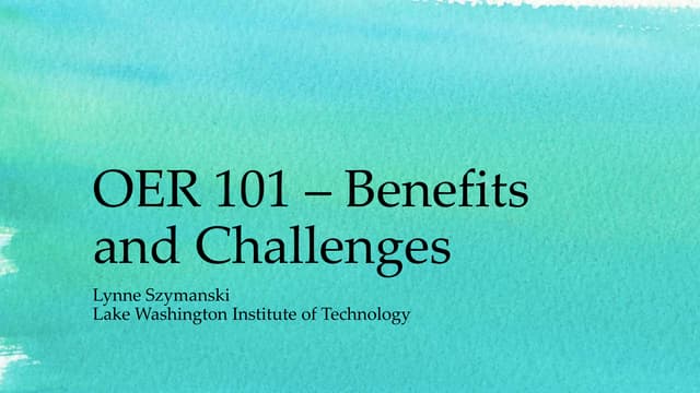 OER: Benefits and Challenges | PPTX