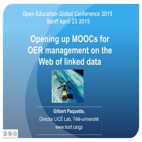 Opening Up Moocs For Oer Management On The Web Of Linked Data Ppt