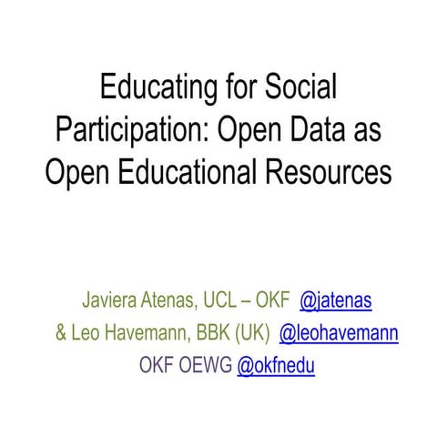 Educating for Social Participation: Open Data as Open Educational ...