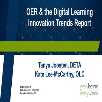 OER & the Digital Learning Innovation Trends Report | PPTX
