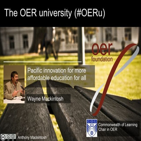 OERu: Pacific innovation for more affordable education for all | PPT