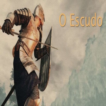 O Escudo | PPTX