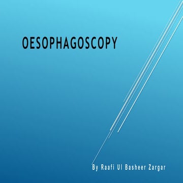 Oesophagoscopy | PPTX