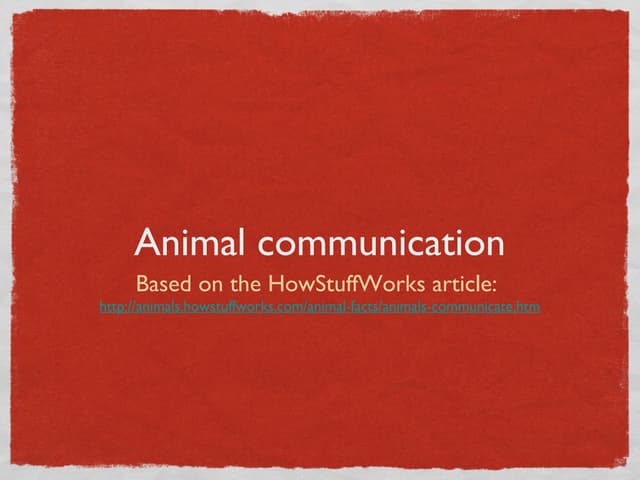 Various ways of animal communication and types | PDF
