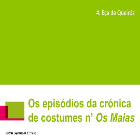 oexp11_ppt_episodios_cronica_costumes_os_maias.ppt