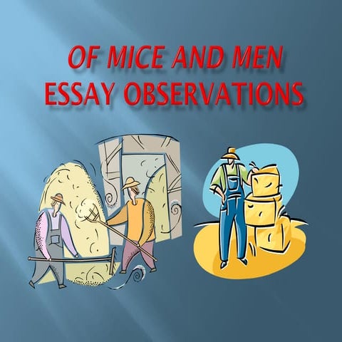 Of Mice And Men Essay Tips | PDF