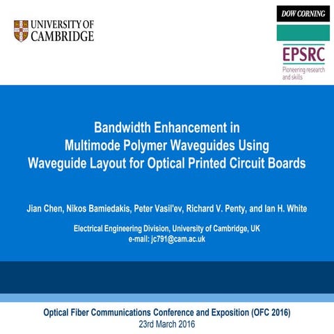Bandwidth Enhancement In Multimode Polymer Waveguides Using Waveguide