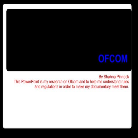 Ofcom | PPT | Telecommunications Industry | Industries