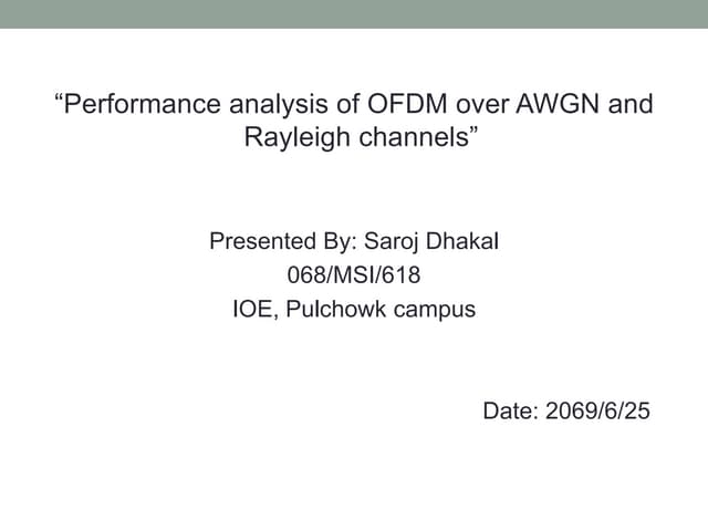 Ofdm Performance Analysis Ppt