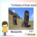 The Mystery Of Easter Island (Rui Napa) - ESL Lesson Plan | PPTX | Education
