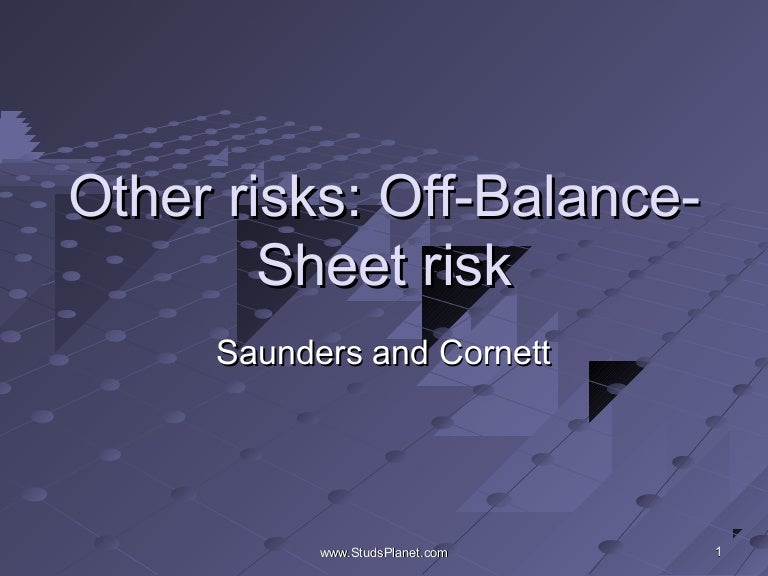 Off balance sheet