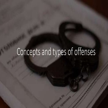 Concepts and types of offenses | PPTX