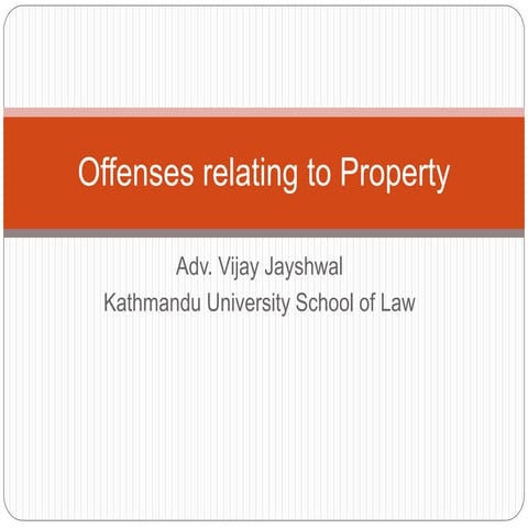 Offenses relating to Property | PPTX