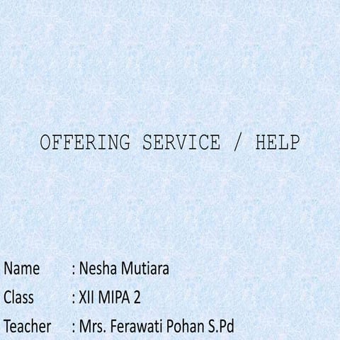 OFFERING SERVICE / HELP | PPTX