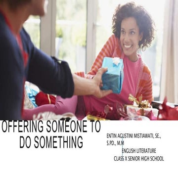 OFFERING SOMEONE TO DO SOMETHING.pptx