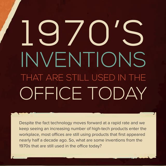1970's Inventions that are Still Used in the Office Today | PDF