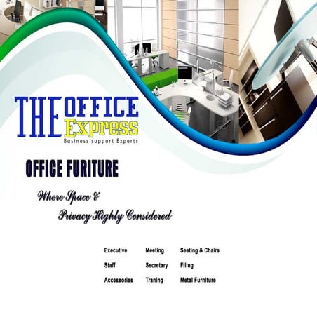 Office Furniture in Dubai - The Office Express | PPT