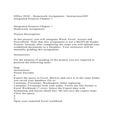 Office 2010 – Homework Assignment– InstructionsGO! Integrated Pro.docx