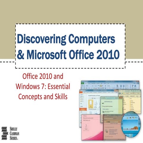 Discovering Computers & Microsoft Office 2010 | PPTX