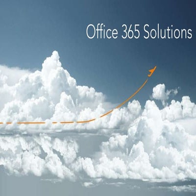Office 365 Solutions | PPT