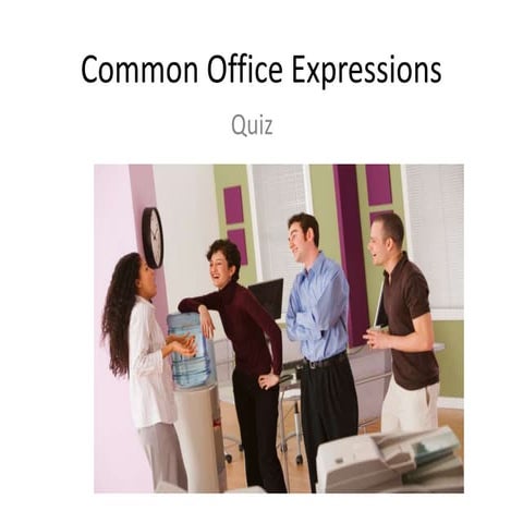 Business English: Office Conversation Quiz | PPTX