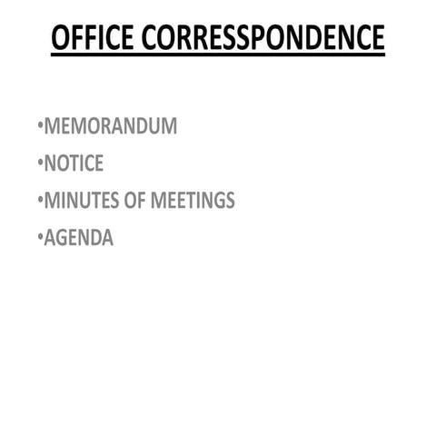 Inter office memorandum and informal (short) report | PPT