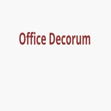 Learn the Basics of Office Decorum and Etiquette | PPTX