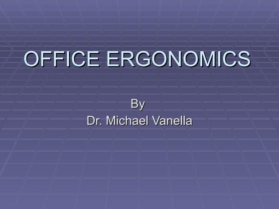 Ergonomics at workplace | PPT