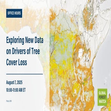 Office Hours on Drivers of Tree Cover Loss | PPTX