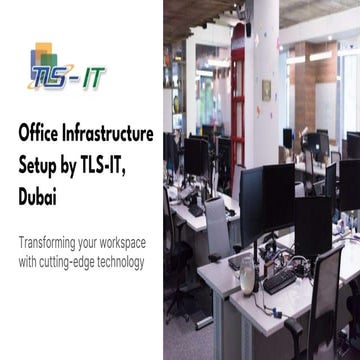 Office Infrastructure Setup by TLS-IT.pptx