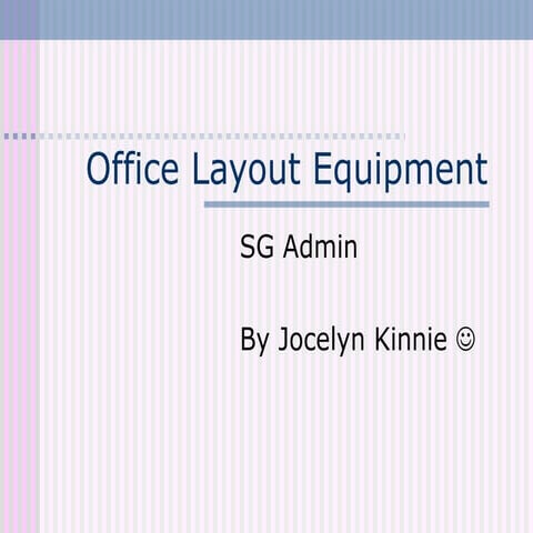 Office layout equipment task6 | PPT